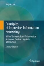 Principles of Imprecise-Information Processing: A New Theoretical and ...