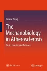 The Mechanobiology in Atherosclerosis: Basic, Frontier and Advance | Springer Nature Link ...
