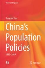 China’s Population Policies: 1949–2019 | Springer Nature Link (formerly ...