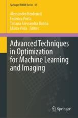 Advanced Techniques in Optimization for Machine Learning and Imaging ...