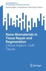 Nano-Biomaterials in Tissue Repair and Regeneration: Clinical Aspect ...