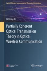 Partially Coherent Optical Transmission Theory in Optical Wireless ...