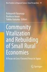 Community Vitalization and Rebuilding of Small Rural Economies: A Focus ...