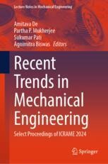 Recent Trends in Mechanical Engineering: Select Proceedings of ICRAME ...