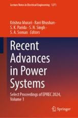 Recent Advances in Power Systems: Select Proceedings of EPREC 2024 ...