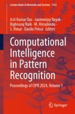 Computational Intelligence in Pattern Recognition: Proceedings of CIPR 2024, Volume 1 | Springer ...