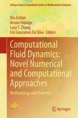 Computational Fluid Dynamics: Novel Numerical and Computational ...
