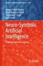 Neuro-Symbolic Artificial Intelligence: Bridging Logic and Learning | SpringerLink