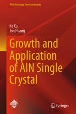Growth and Application of AlN Single Crystal | Springer Nature Link ...