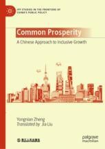 Common Prosperity: A Chinese Approach to Inclusive Growth | SpringerLink
