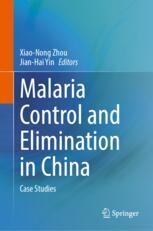 Malaria Control and Elimination in China: Case Studies | Springer ...