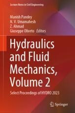 Hydraulics and Fluid Mechanics, Volume 2: Select Proceedings of HYDRO 2023 | SpringerLink