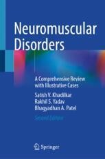 Neuromuscular Disorders: A Comprehensive Review with Illustrative Cases ...