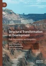 Structural Transformation as Development: Path Dependence and ...
