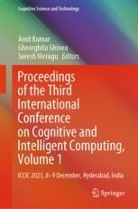 Proceedings of the Third International Conference on Cognitive and Intelligent Computing, Volume ...