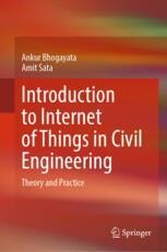 Introduction to Internet of Things in Civil Engineering: Theory and ...