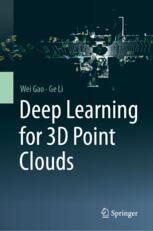 Deep Learning for 3D Point Clouds | SpringerLink