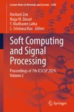 Soft Computing and Signal Processing: Proceedings of 7th ICSCSP 2024, Volume 2 | Springer Nature ...