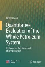 Quantitative Evaluation of the Whole Petroleum System: Hydrocarbon ...