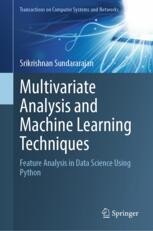 Multivariate Analysis and Machine Learning Techniques: Feature Analysis ...