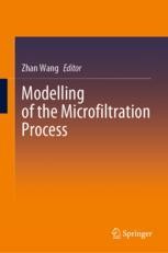Modelling of the Microfiltration Process | SpringerLink