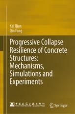 Progressive Collapse Resilience of Concrete Structures: Mechanisms ...