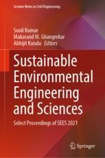 Sustainable Environmental Engineering and Sciences: Select Proceedings of SEES 2021 | SpringerLink