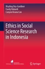 Ethics in Social Science Research in Indonesia | SpringerLink