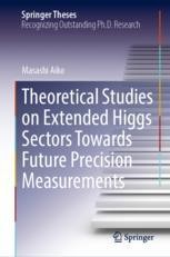 Theoretical Studies on Extended Higgs Sectors Towards Future Precision Measurements | SpringerLink