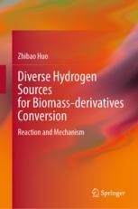 Diverse Hydrogen Sources for Biomass-derivatives Conversion: Reaction and Mechanism | Springer ...