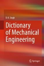 Dictionary of Mechanical Engineering | SpringerLink