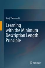 Learning with the Minimum Description Length Principle | SpringerLink
