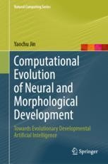 Computational Evolution of Neural and Morphological Development ...