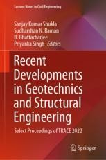 Recent Developments in Geotechnics and Structural Engineering: Select Proceedings of TRACE 2022 ...