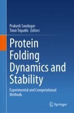 Protein Folding Dynamics and Stability: Experimental and Computational ...