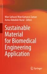 Sustainable Material for Biomedical Engineering Application | SpringerLink