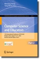 Computer Science and Education: 17th International Conference, ICCSE ...