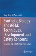Synthetic Biology and iGEM: Techniques, Development and Safety Concerns: An Omics Big-data ...