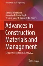 Advances in Construction Materials and Management: Select Proceedings ...