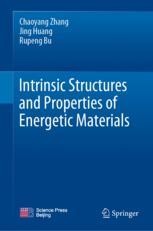 Intrinsic Structures and Properties of Energetic Materials | SpringerLink