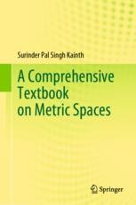 A Comprehensive Textbook on Metric Spaces | Springer Nature Link ...