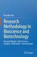 Research Methodology in Bioscience and Biotechnology: Research Mindset ...