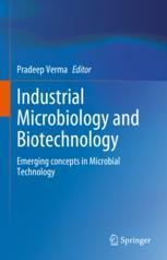 Industrial Microbiology and Biotechnology: Emerging concepts in ...