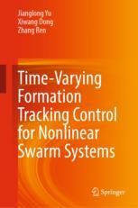 Time-Varying Formation Tracking Control for Nonlinear Swarm Systems | SpringerLink