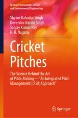 Cricket Pitches: The Science Behind the Art of Pitch-Making—“An ...