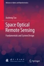 Space Optical Remote Sensing: Fundamentals and System Design | Springer Nature Link (formerly ...