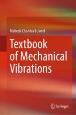 Textbook of Mechanical Vibrations | SpringerLink