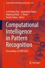 Computational Intelligence in Pattern Recognition: Proceedings of CIPR ...