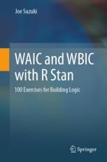 Book Announcement: WAIC and WBIC with R Stan - Publicity - The Stan Forums