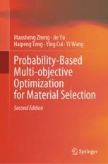 Probability-Based Multi-objective Optimization for Material Selection ...